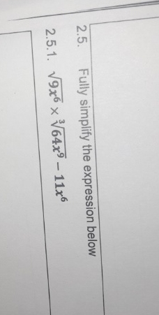 Solved 2.5. ﻿Fully simplify the expression below | Chegg.com