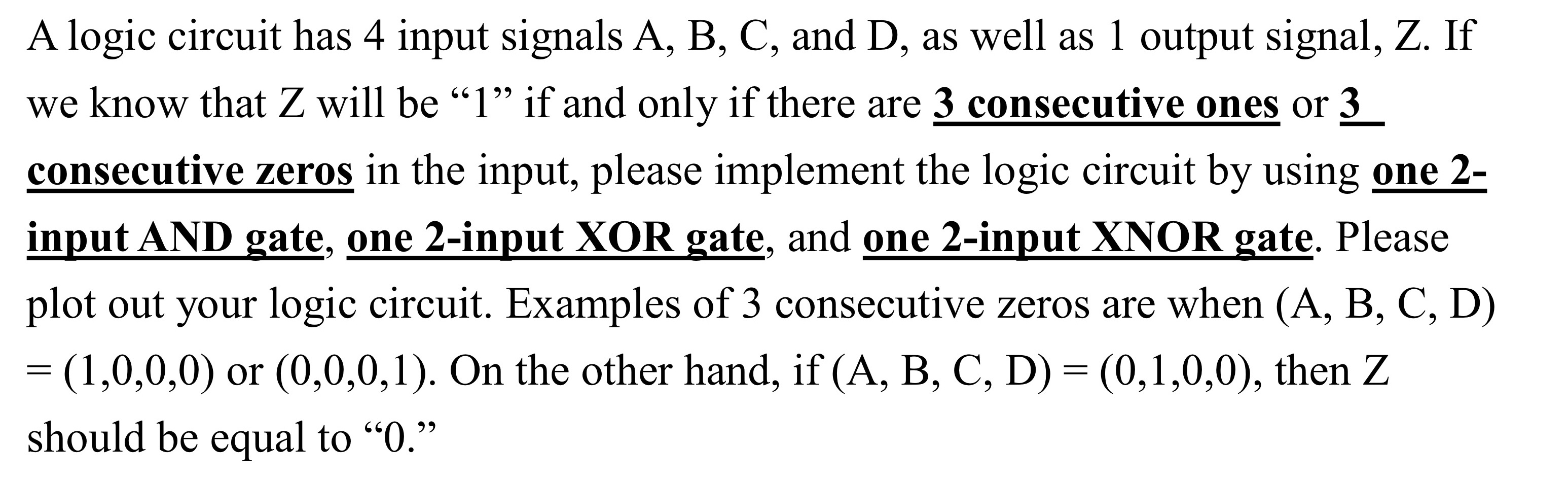 Solved A logic circuit has 4 ﻿input signals A, ﻿B, ﻿C, ﻿and | Chegg.com