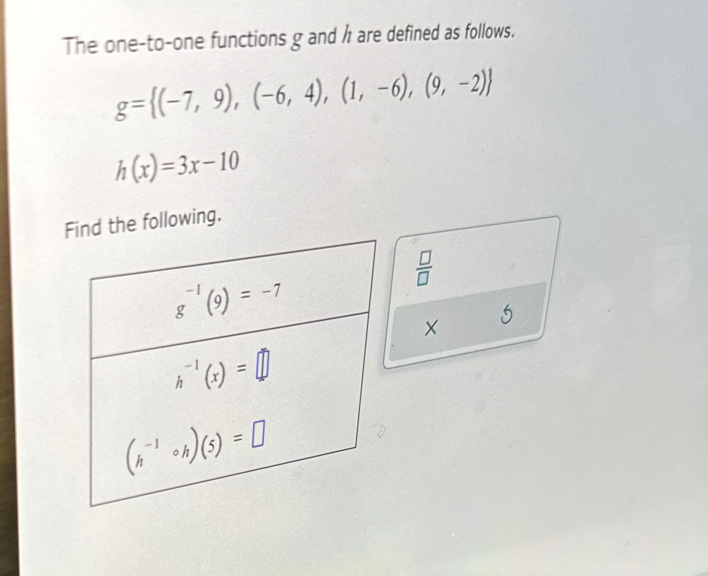 Solved The one-to-one functions g ﻿and h ﻿are defined as | Chegg.com