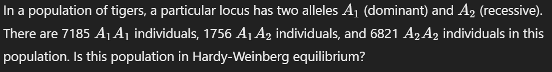 Solved In a population of tigers, a particular locus has two | Chegg.com