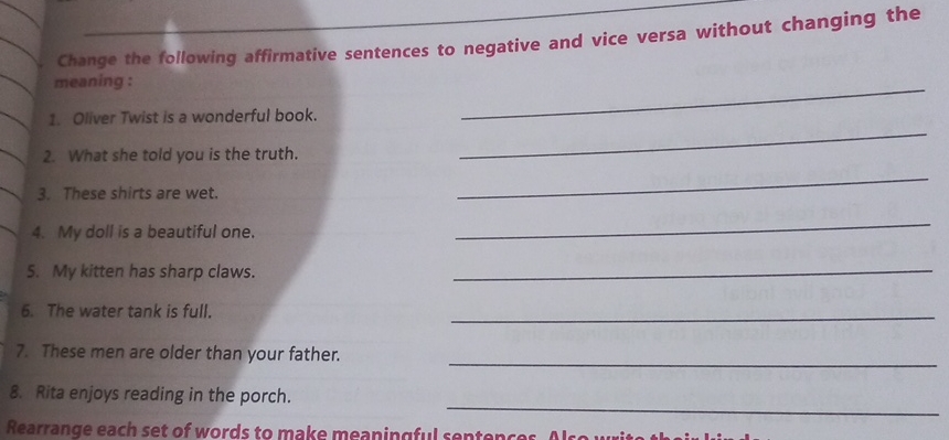 Solved Change the following affirmative sentences to | Chegg.com