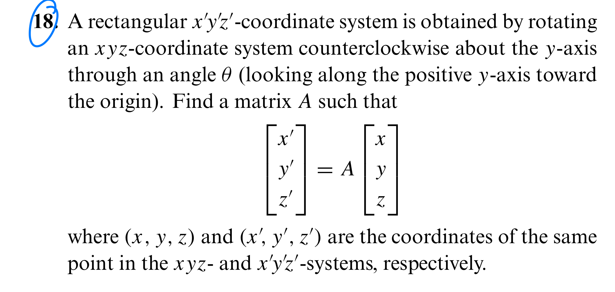 Solved A Rectangular X Y Z Coordinate System Is Obtained By