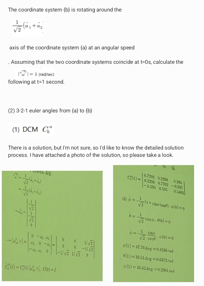 The Coordinate System {b} is Rotating Around Theaxis