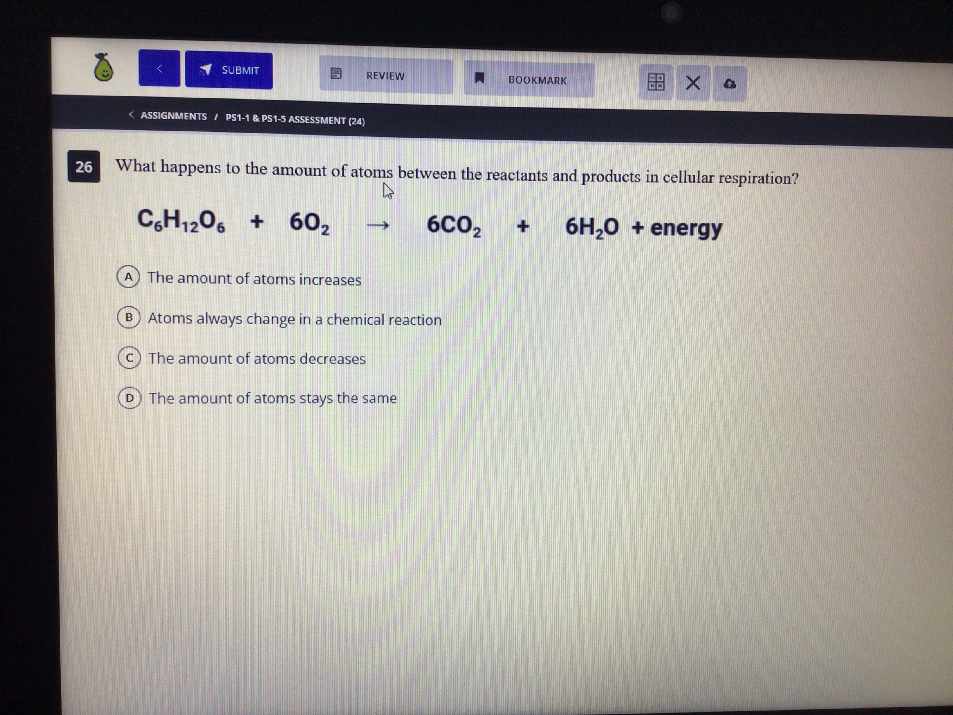 Solved 26 ﻿What happens to the amount of atoms between the | Chegg.com