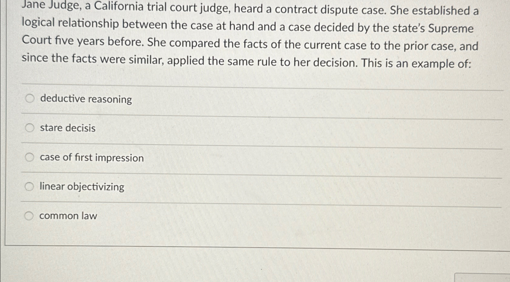 Solved Jane Judge, a California trial court judge, heard a | Chegg.com