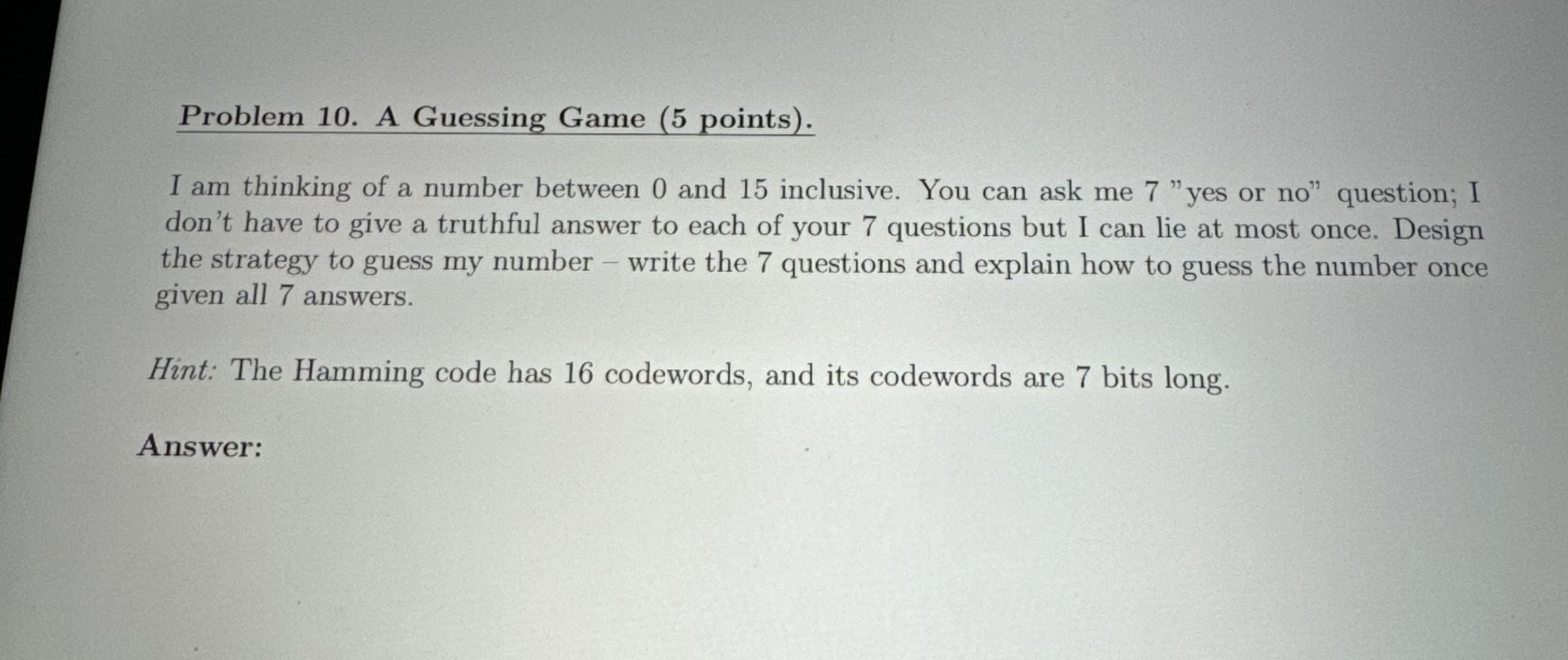 Solved Problem 10. A Guessing Game (5 points).\\nI am | Chegg.com
