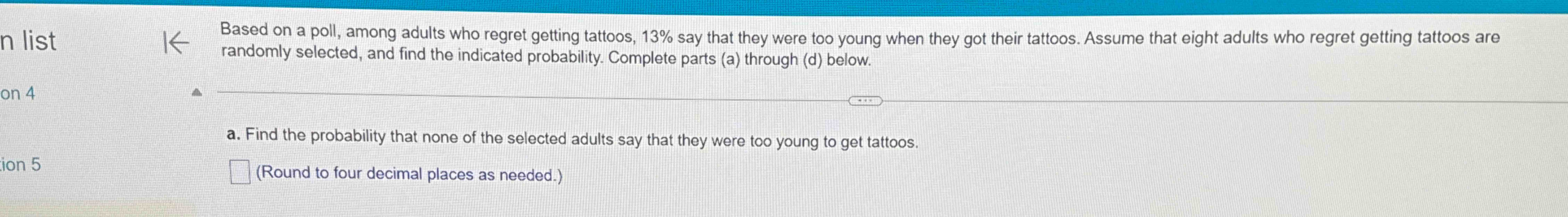 Solved Based on a poll, among adults who regret getting | Chegg.com