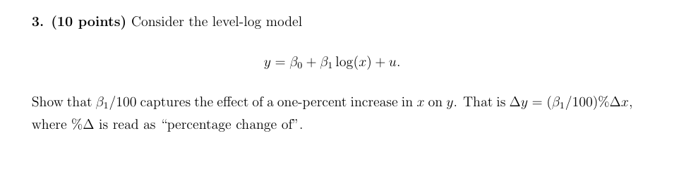 Solved (10 ﻿points) ﻿Consider the level-log model | Chegg.com