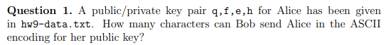 Solved In sage pls Question 1. ﻿A public/private key pair | Chegg.com