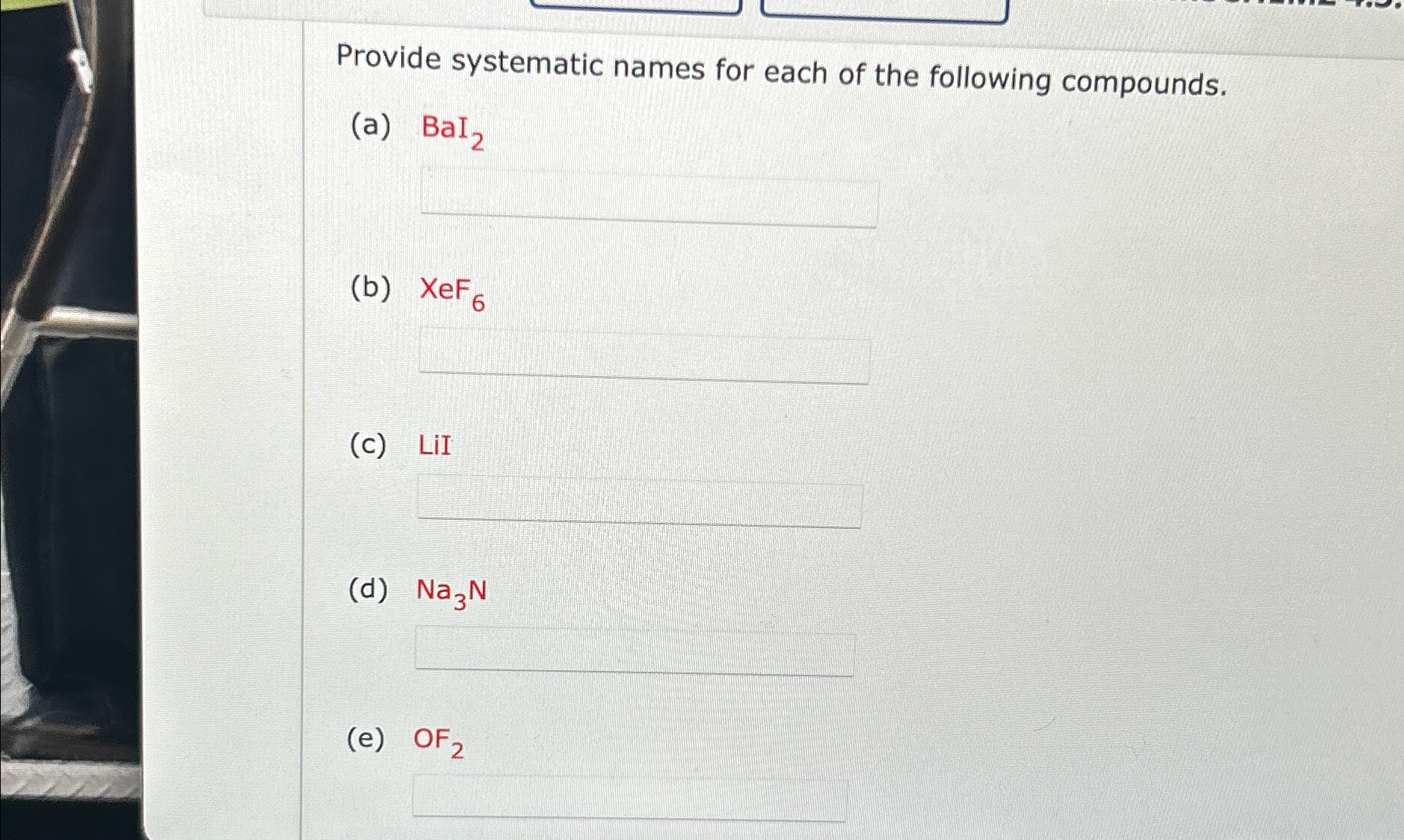 Solved Provide systematic names for each of the following | Chegg.com