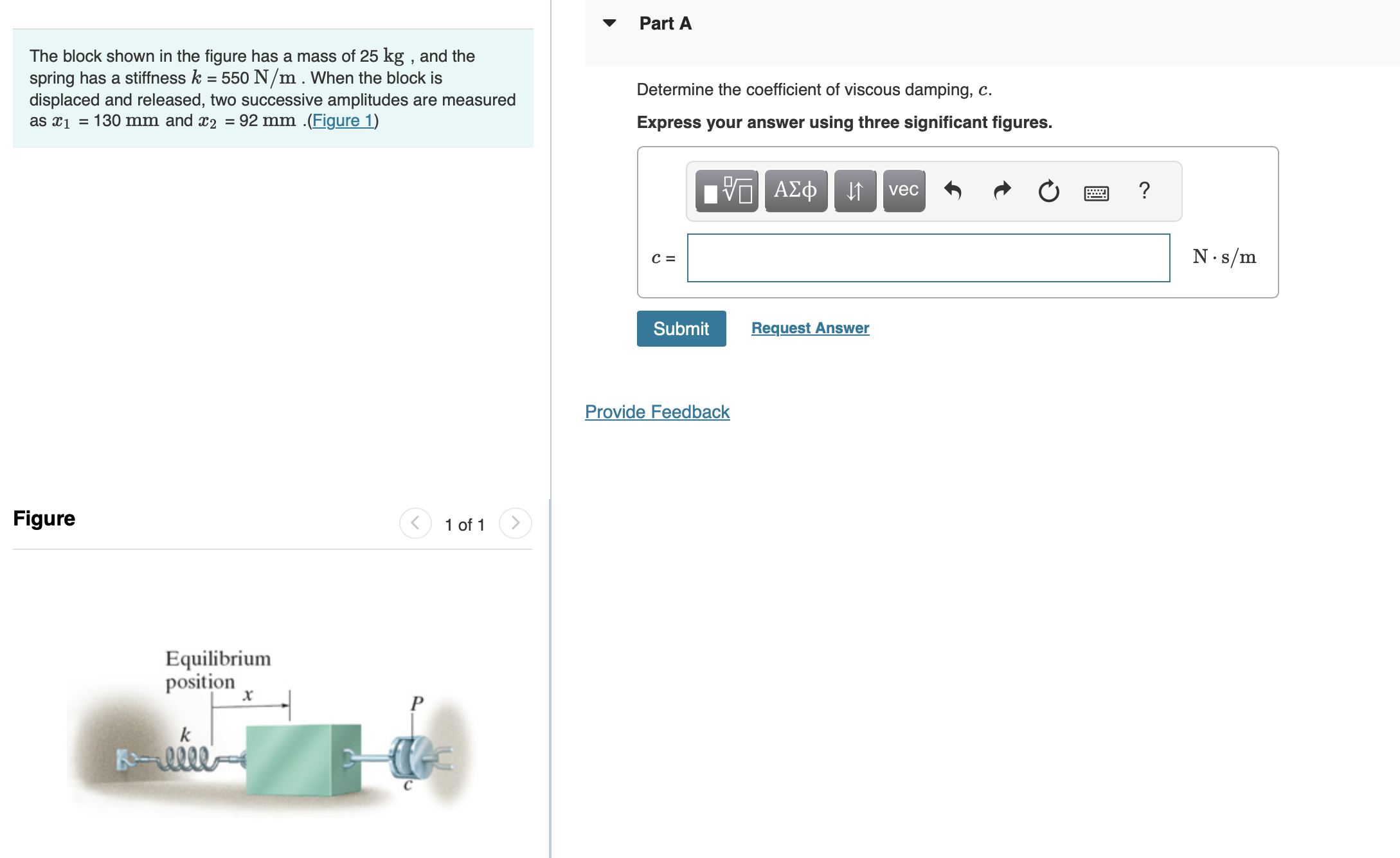 Solved Part A The block shown in the figure has a mass of 25 | Chegg.com