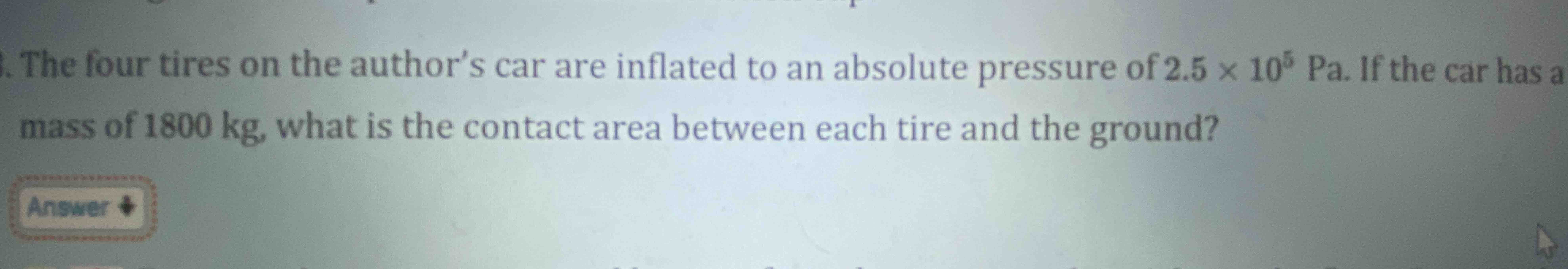 Solved The four tires on the author's car are inflated to an | Chegg.com