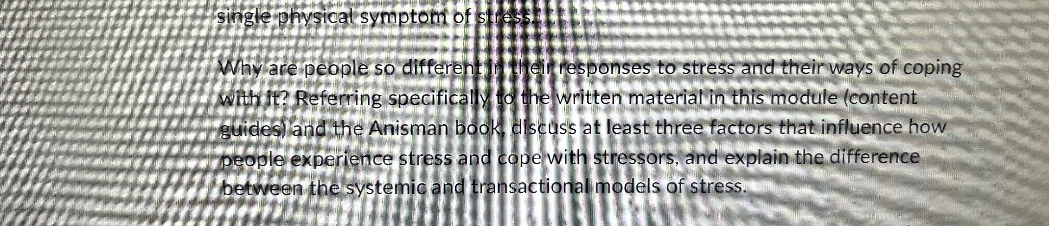 Solved single physical symptom of stress. Why are people so | Chegg.com