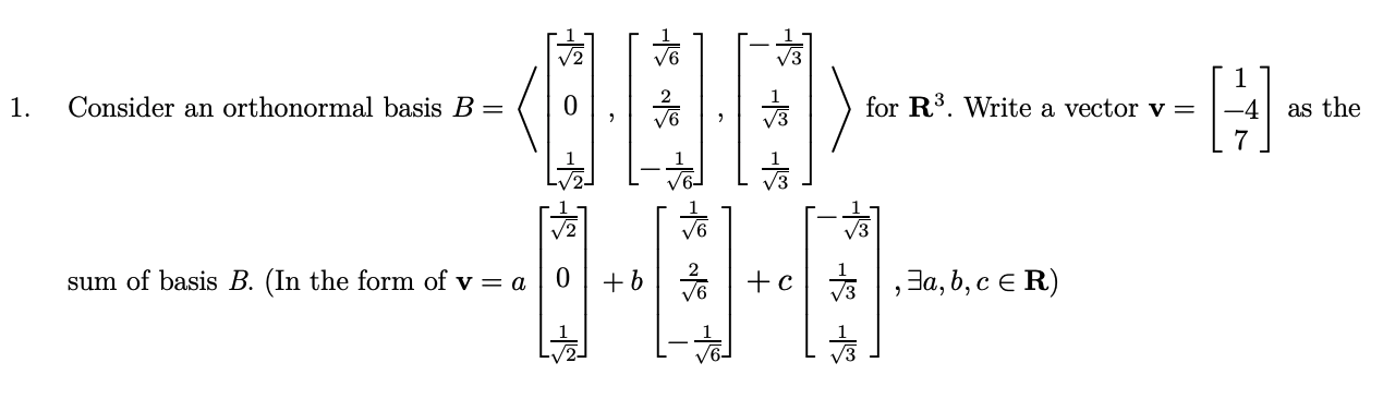 Solved Consider an orthonormal basis | Chegg.com