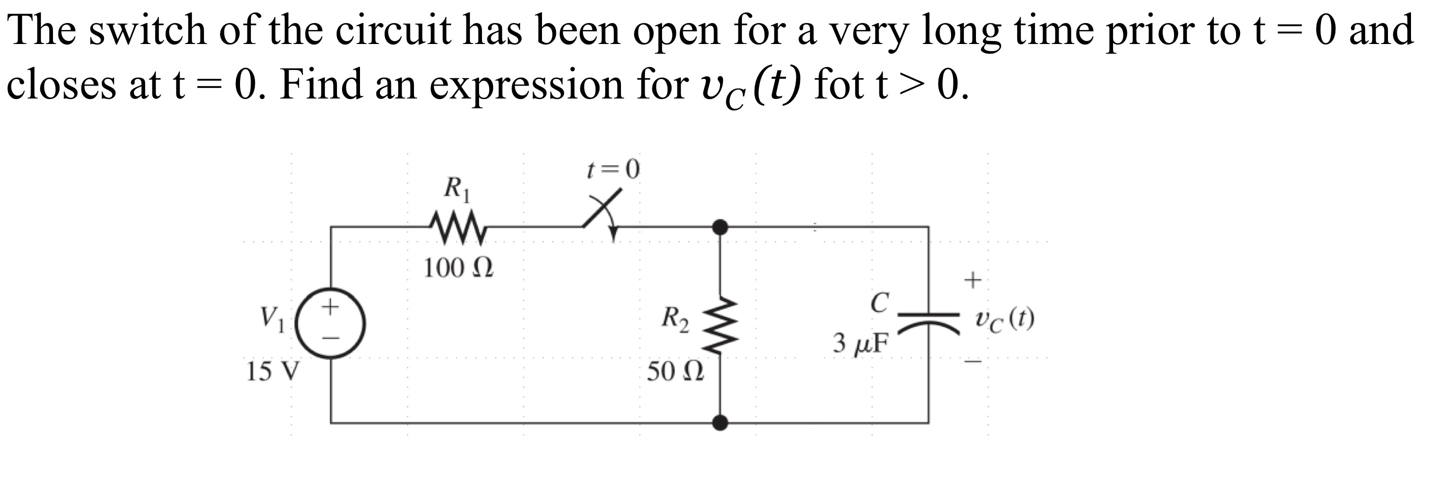 Solved The Switch Of The Circuit Has Been Open For A Very