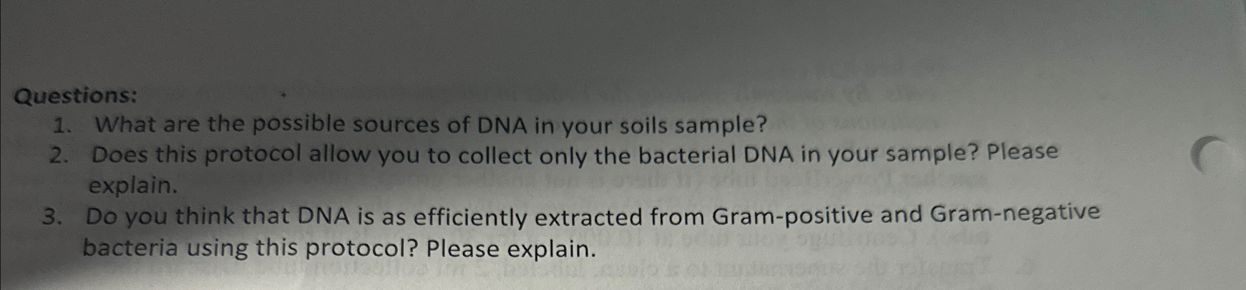 Solved Questions:What are the possible sources of DNA in | Chegg.com