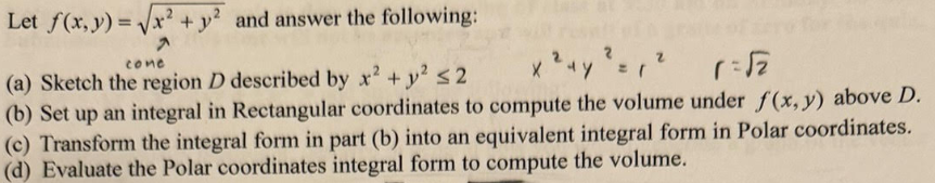 Solved Let f(x,y)=x2+y22 ﻿and answer the following:(a) | Chegg.com