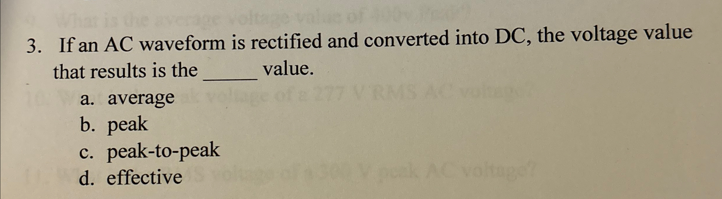 Solved If an AC ﻿waveform is rectified and converted into | Chegg.com