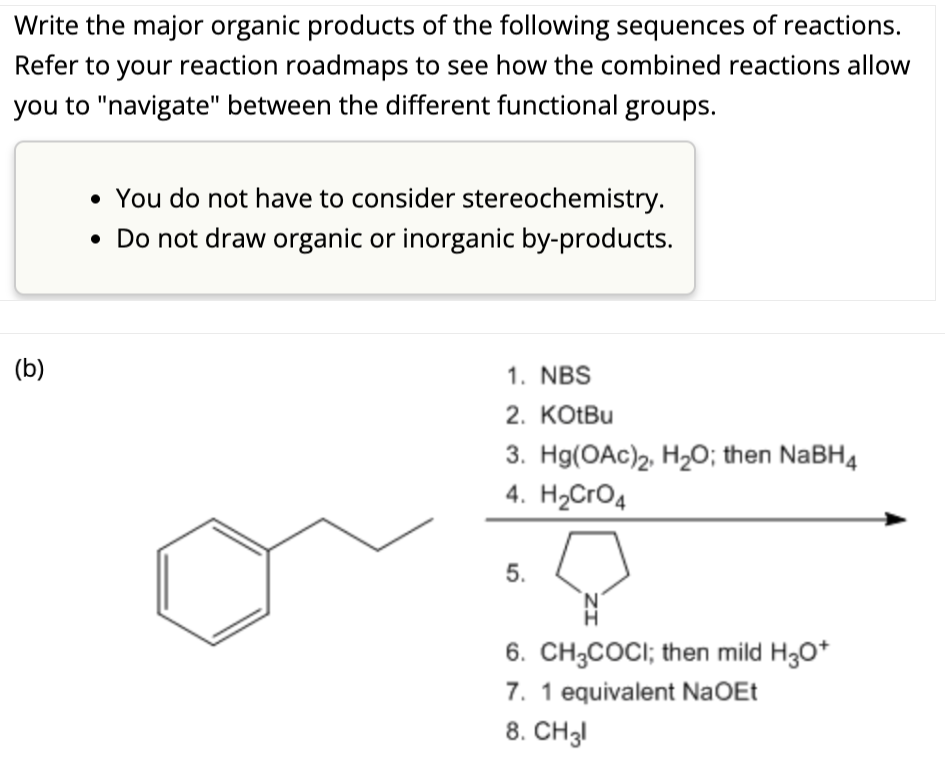 Write the major organic products of the following | Chegg.com