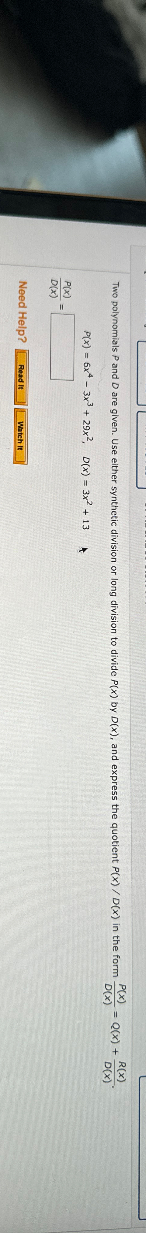 Solved Two polynomials P ﻿and D ﻿are given. Use either | Chegg.com