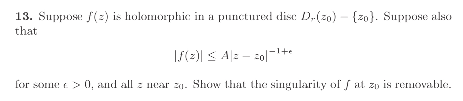 Solved Suppose f(z) ﻿is holomorphic in a punctured disc | Chegg.com