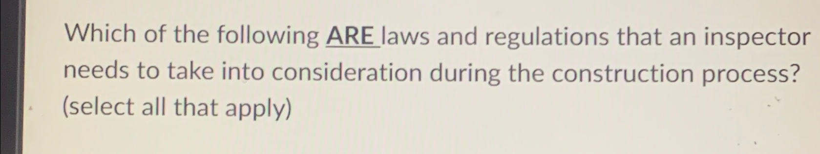 Solved Which of the following ARE laws and regulations that | Chegg.com
