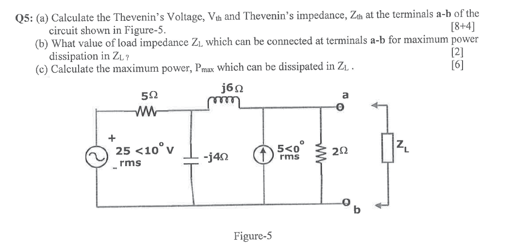 Solved Q5: (a) ﻿Calculate the Thevenin's Voltage, Vth ﻿and | Chegg.com