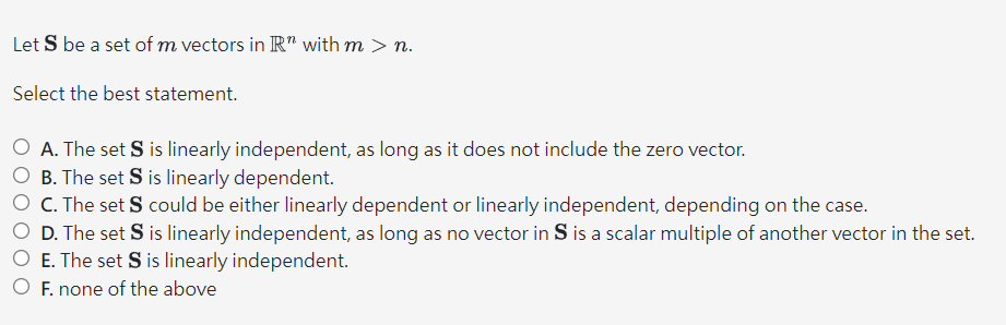Solved Let S ﻿be a set of m ﻿vectors in Rn ﻿with m>n. | Chegg.com