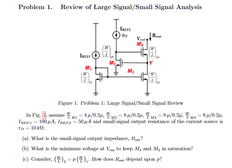 Solved Problem 1. ﻿Review of ﻿Large SignalSmall Signal | Chegg.com