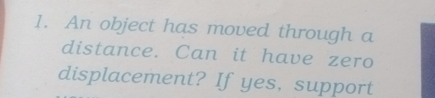 Solved An object has moved through a distance. Can it have | Chegg.com