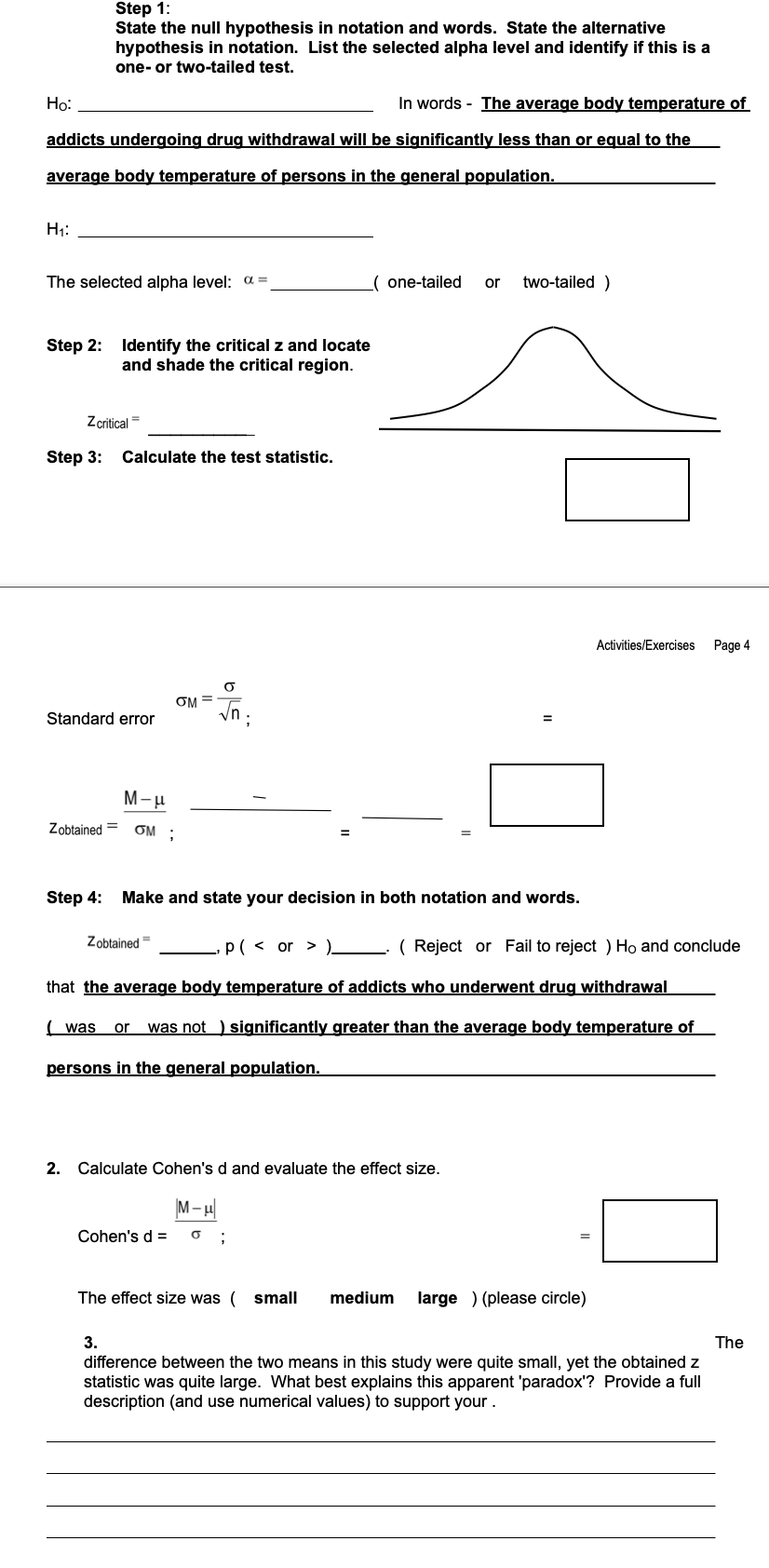 Solved Step 1:State the null hypothesis in notation and | Chegg.com
