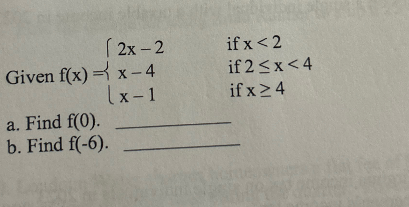 Solved Given f(x)={2x-2 if x
