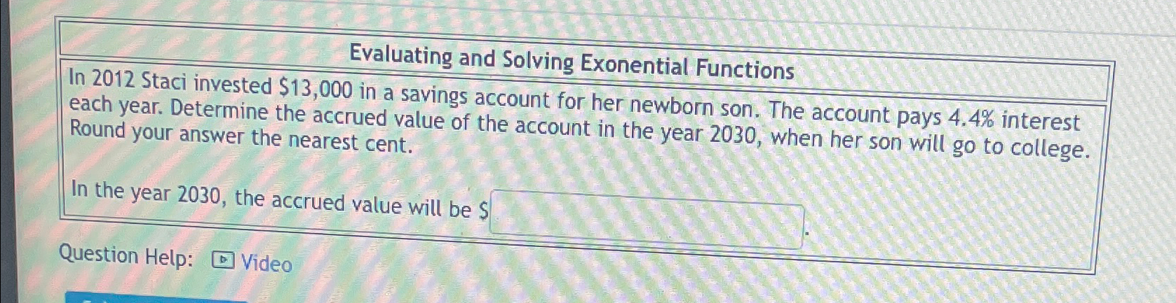 Solved Evaluating and Solving Exonential FunctionsIn 2012 | Chegg.com