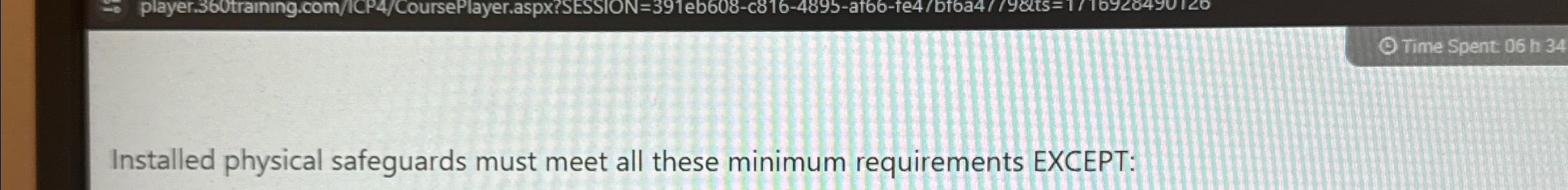 Solved Installed physical safeguards must meet all these | Chegg.com