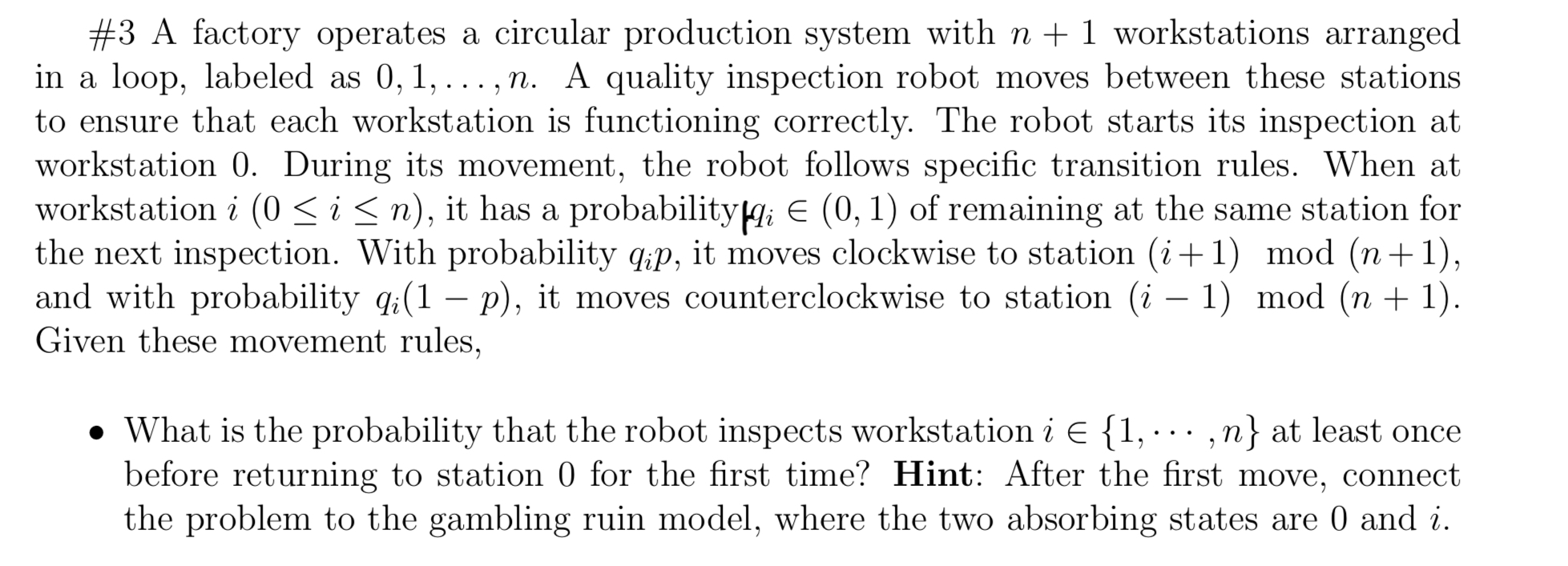 Solved - ﻿What is the probability that the robot inspects | Chegg.com