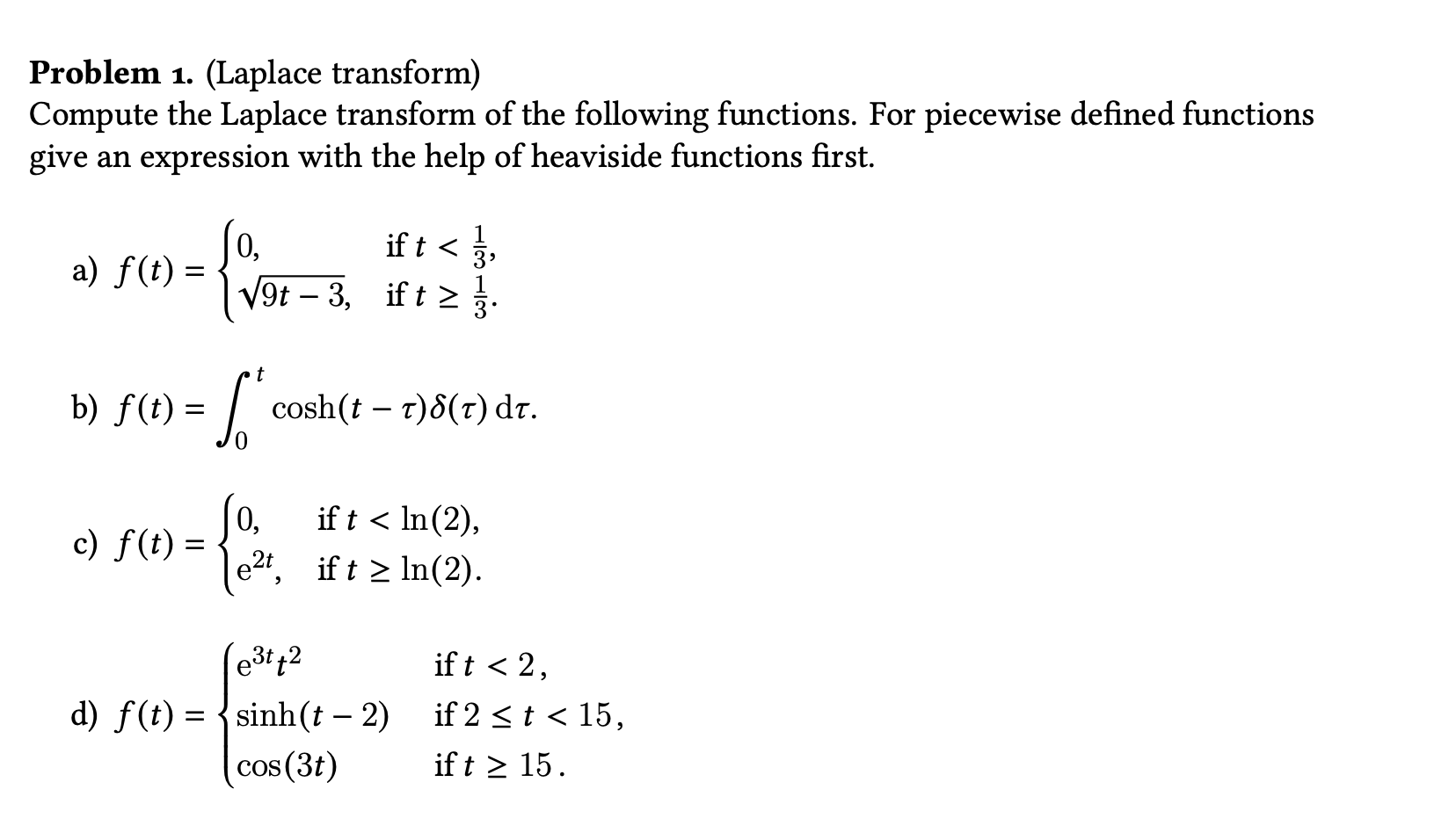 Problem 1. (Laplace transform)Compute the Laplace | Chegg.com