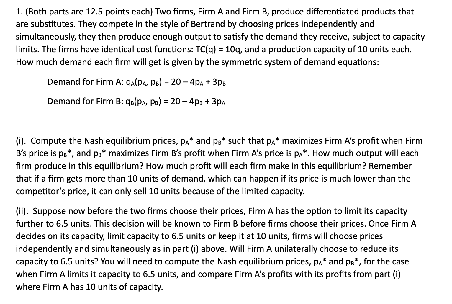 Solved (Both parts are 12.5 ﻿points each) ﻿Two firms, Firm A | Chegg.com