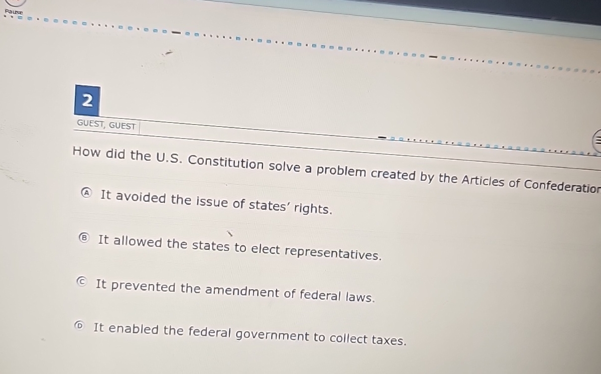 Solved 2 ﻿GUEST, GUEST How did the U.S. ﻿Constitution solve | Chegg.com