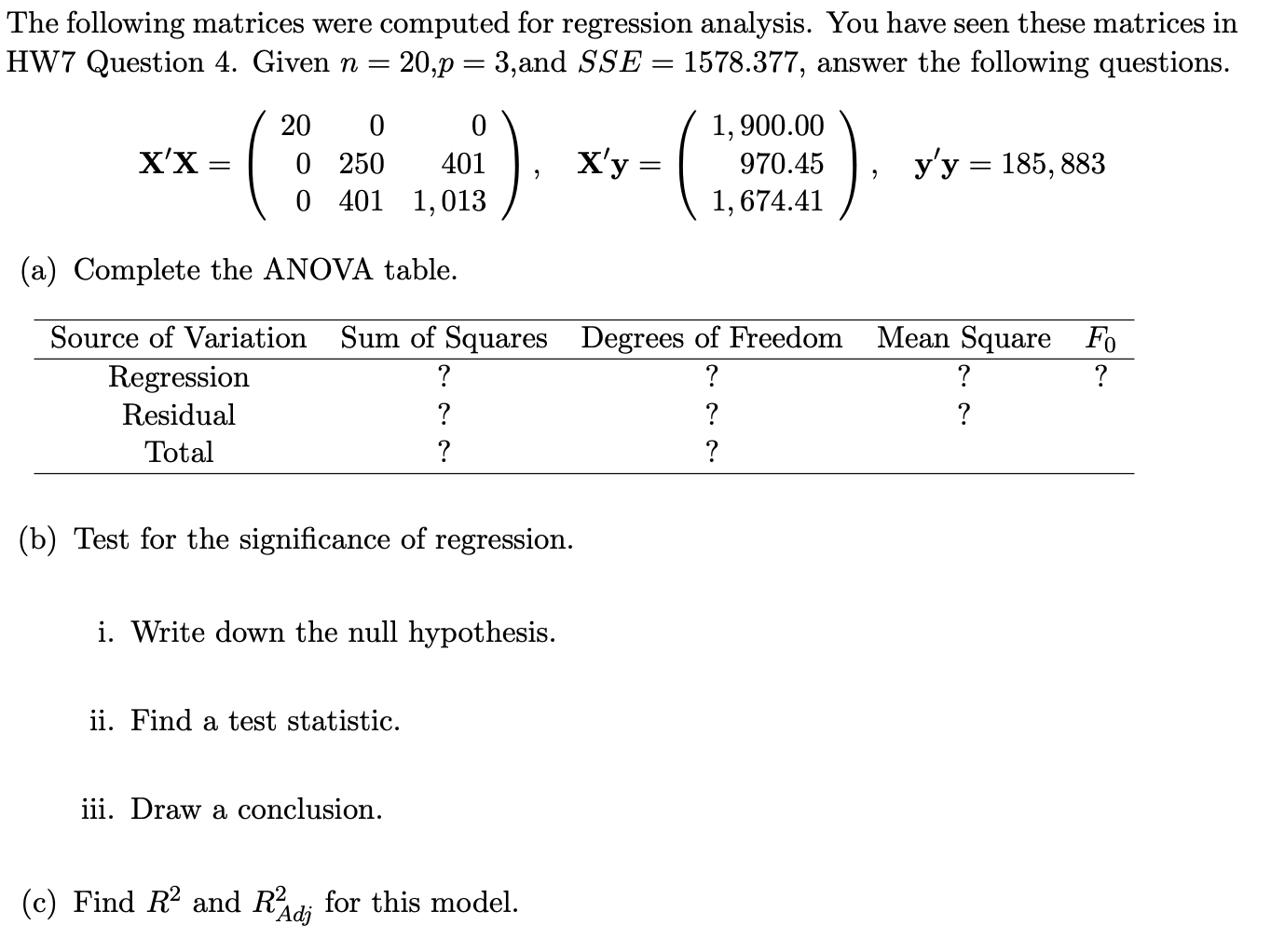 Solved The following matrices were computed for regression | Chegg.com