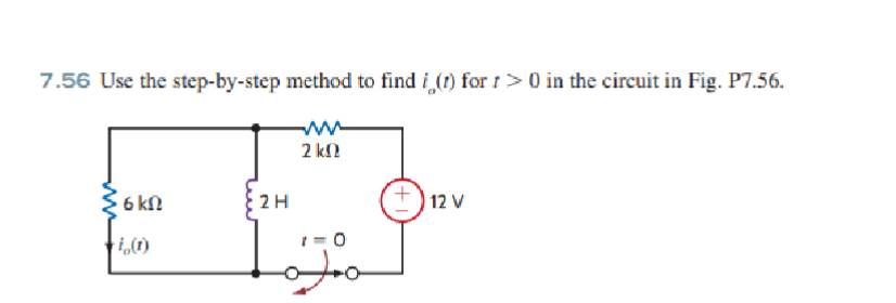 Solved Use the step-by-step method to find i0(t) ﻿for t>0 | Chegg.com