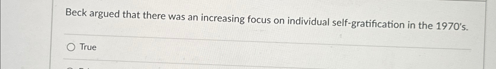 Solved Beck argued that there was an increasing focus on | Chegg.com