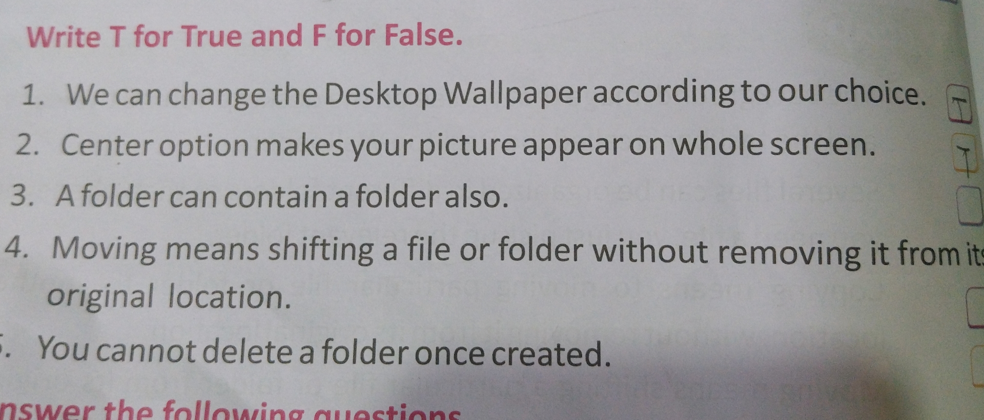 Solved Write T ﻿for True and F for False. We can change the | Chegg.com