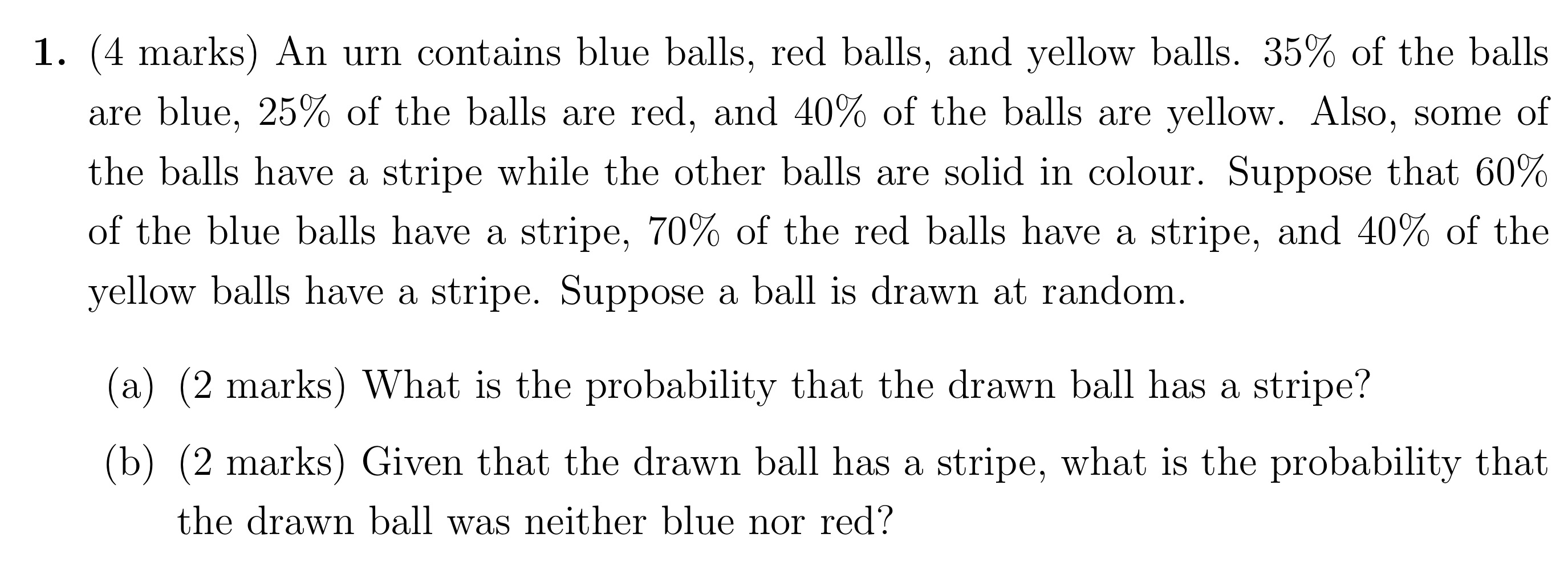 Solved (4 ﻿marks) ﻿An urn contains blue balls, red balls, | Chegg.com