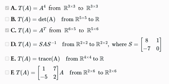 code class="asciimath">A. ﻿T(A)=A^(4) ﻿from | Chegg.com