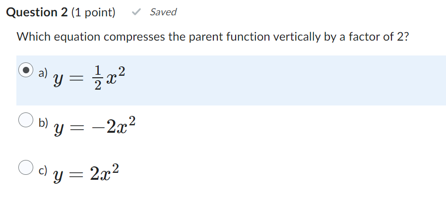 Solved Question 2 (1 point) Which equation compresses the | Chegg.com Solved Question 2 (1 point) Which equation compresses the | Chegg.com