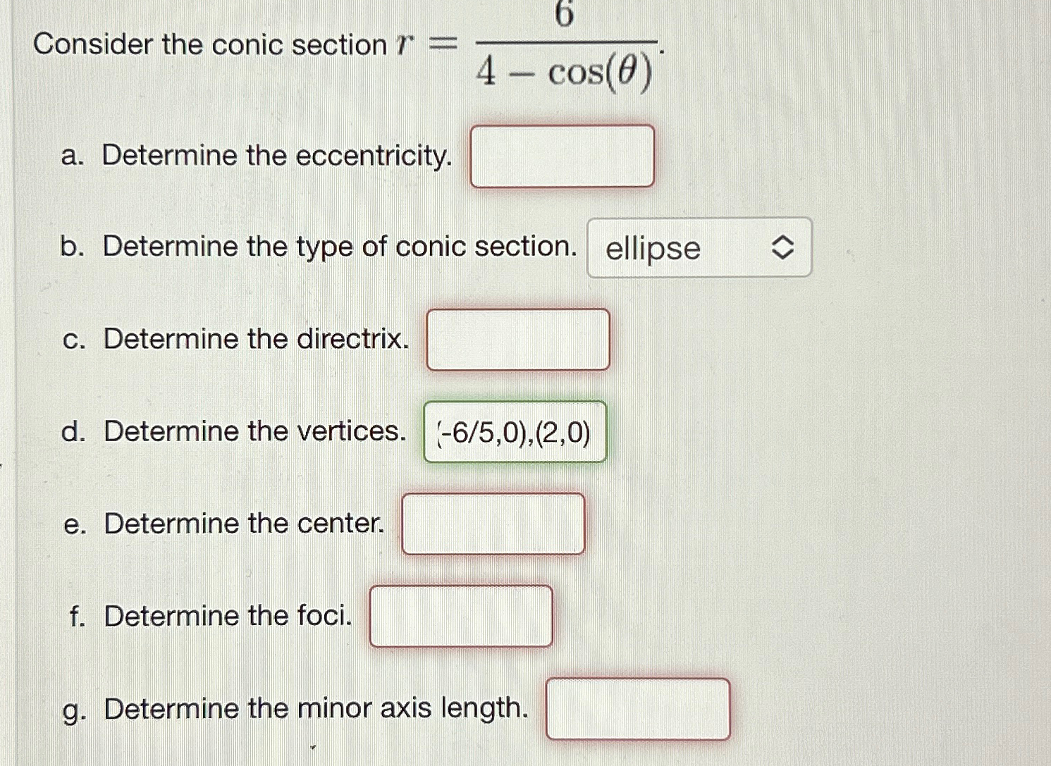 Solved Consider The Conic Section R 64 Cos θ A ﻿determine