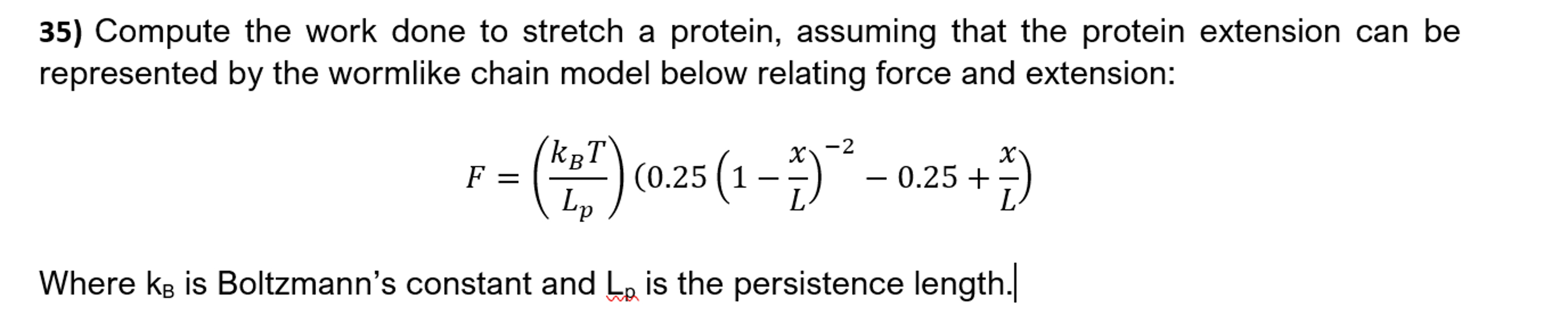 Solved Compute the work done to stretch a protein, assuming | Chegg.com
