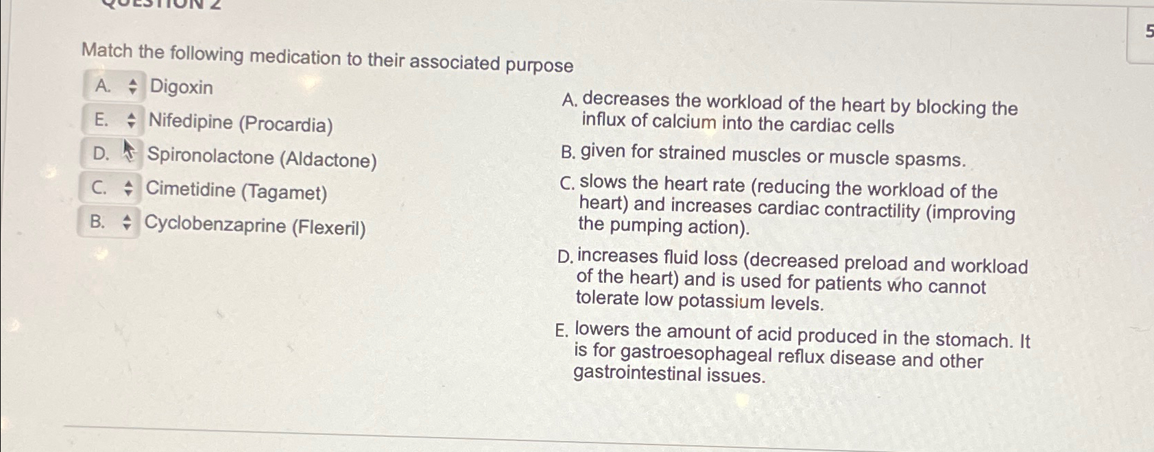 Solved Match the following medication to their associated | Chegg.com