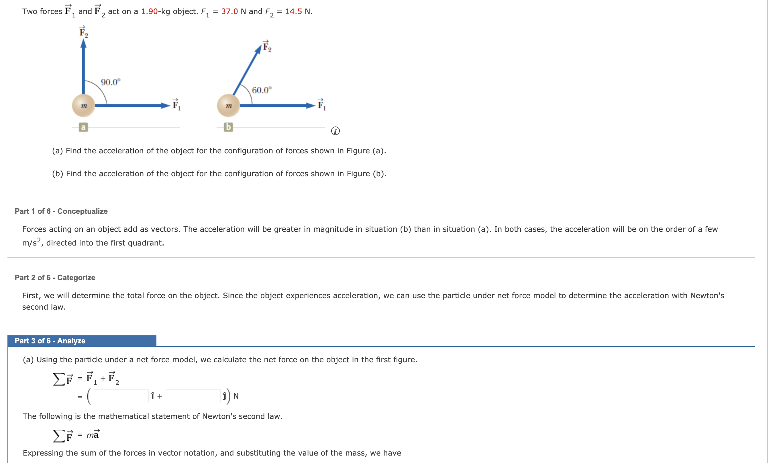 Solved Two forces vec(F)1 ﻿and vec(F)2 ﻿act on a 1.90-kg | Chegg.com