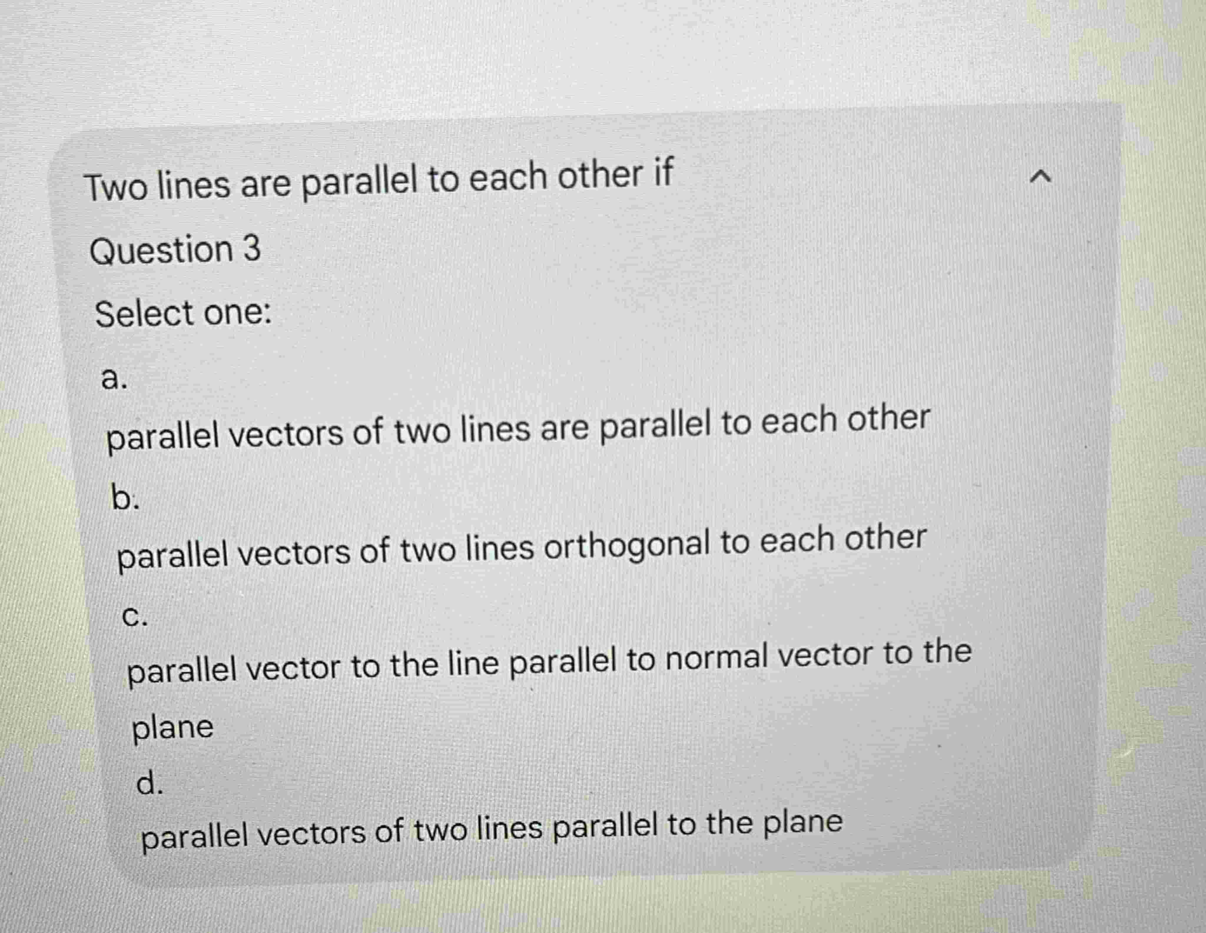Solved Two lines are parallel to each other if Question 3 | Chegg.com